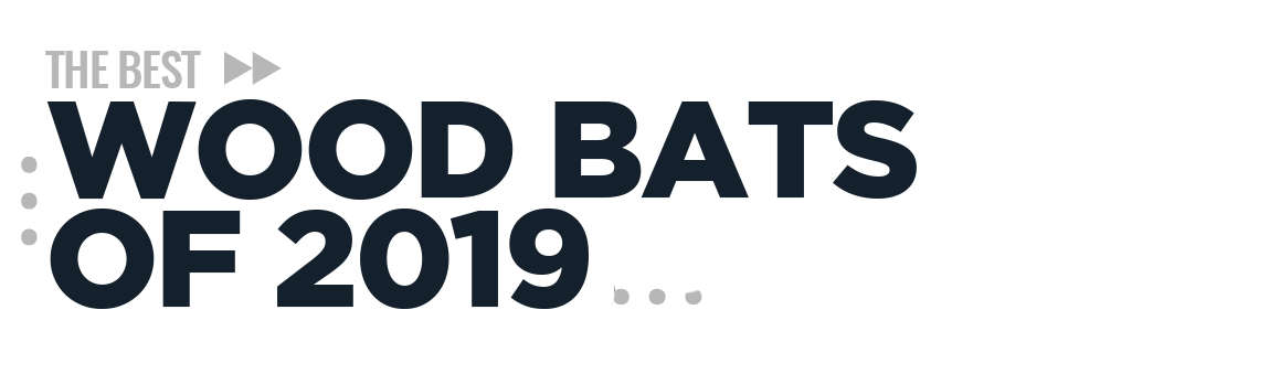 What are the best wood bats?